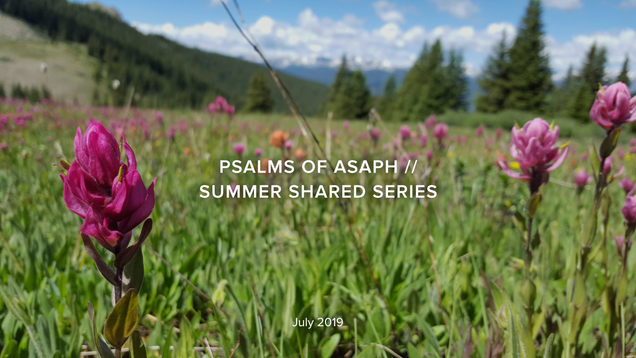 Psalms of Asaph, Part 1 - Psalm 50 - New Denver Church