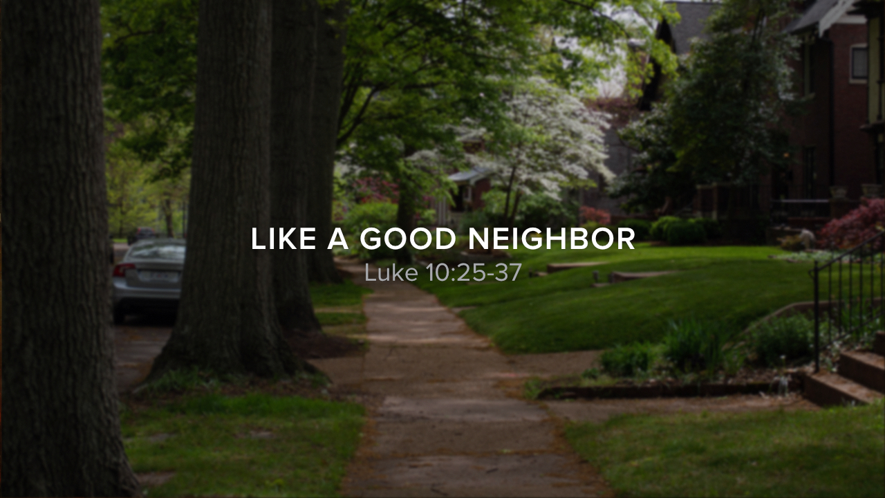 Like A Good Neighbor (Scott Harrison) - New Denver Church
